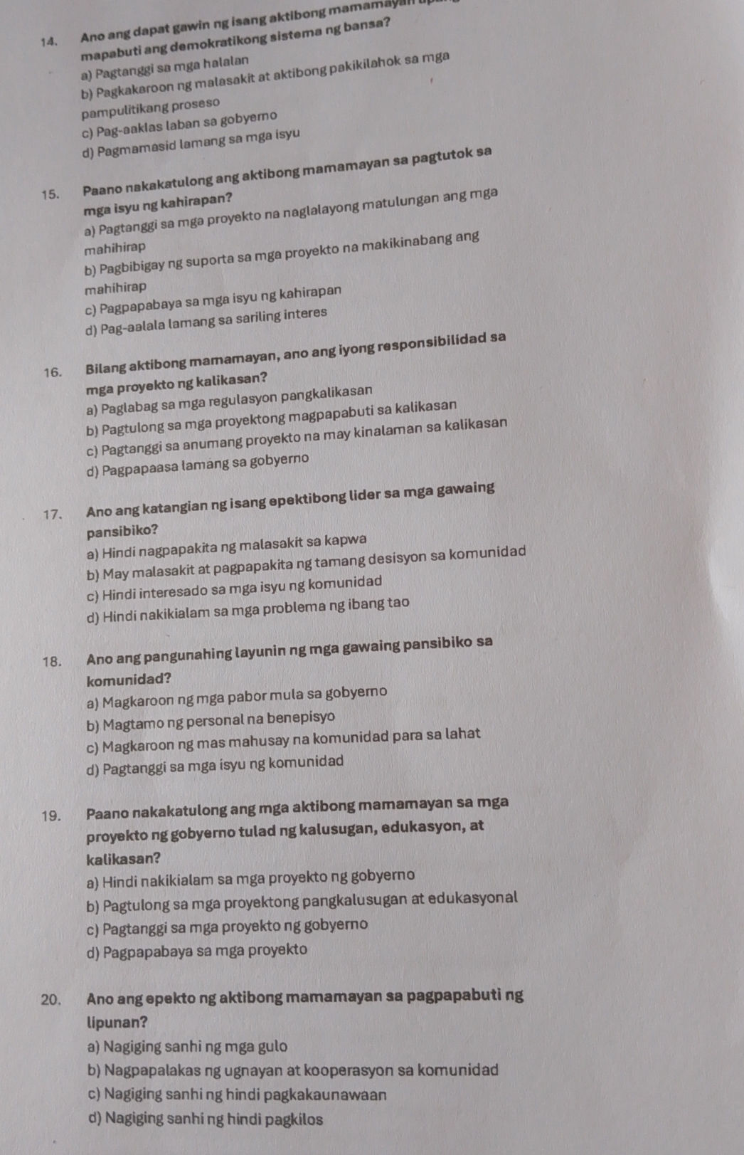 14. Ano ang dapat gawin ng isang aktibong | StudyX