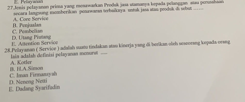 27. Jenis pelayanan prima yang menawarkan | StudyX