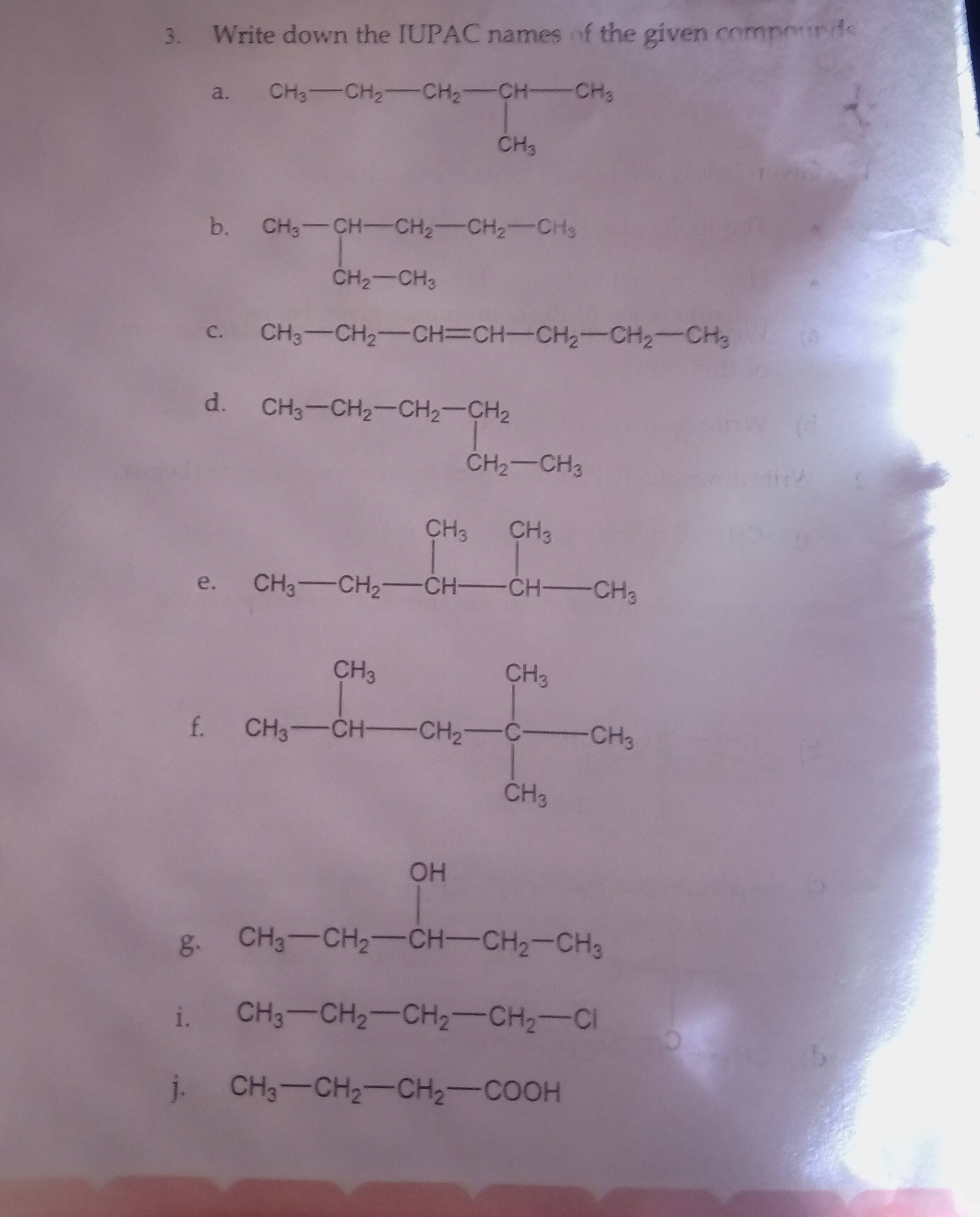 3. Write down the IUPAC names of the given | StudyX
