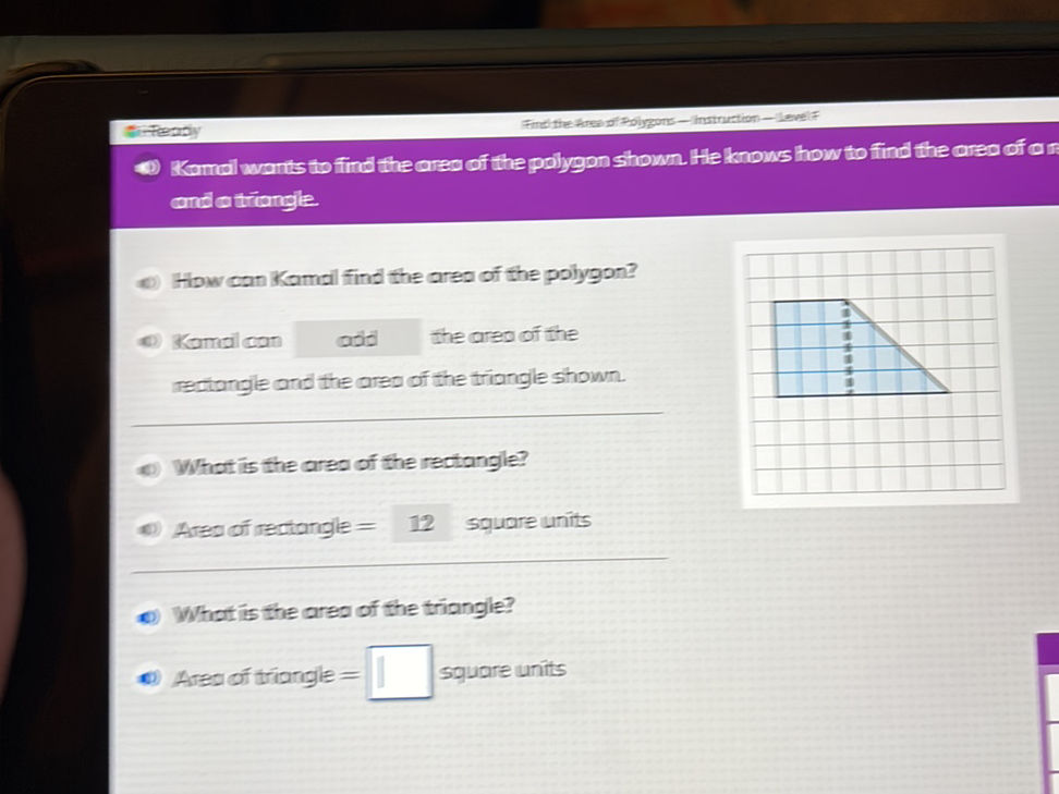 Kamal wants to find the area of the polygon | StudyX