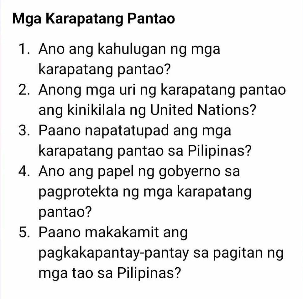 Mga Karapatang Pantao 1. Ano ang kahulugan | StudyX