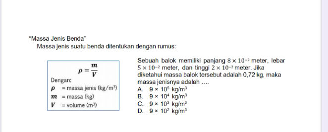 Massa jenis suatu benda ditentukan dengan | StudyX