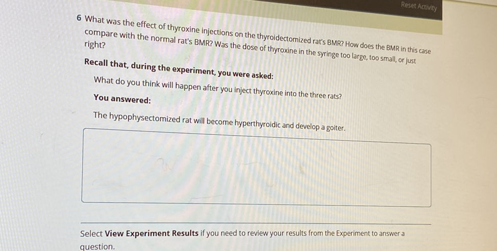6 What was the effect of thyroxine