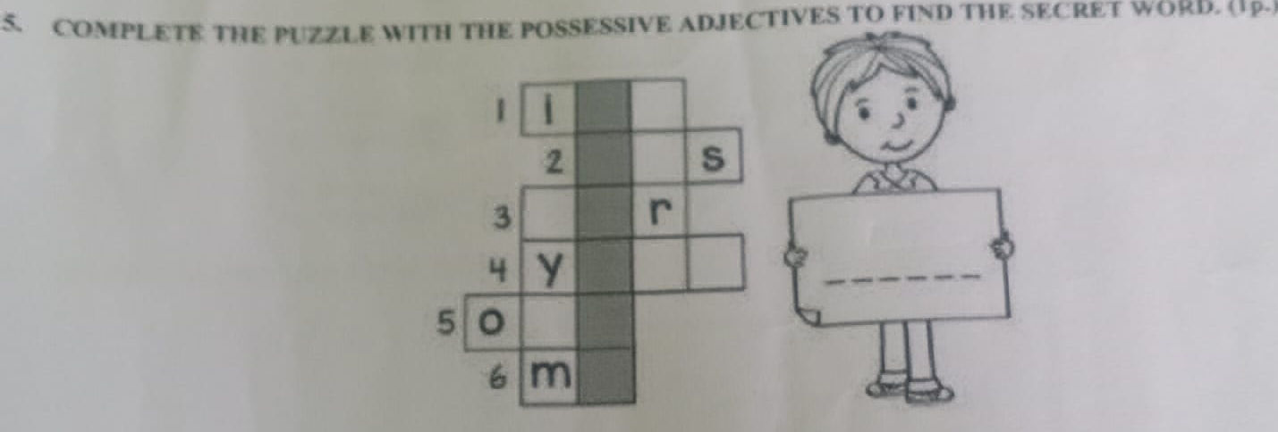 5. COMPLETE THE PUZZLE WITH THE POSSESSIVE | StudyX