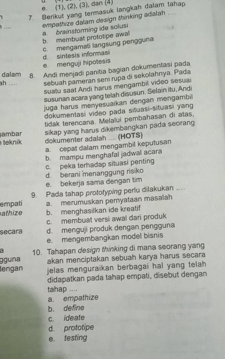 7. Berikut yang termasuk langkah dalam tahap | StudyX