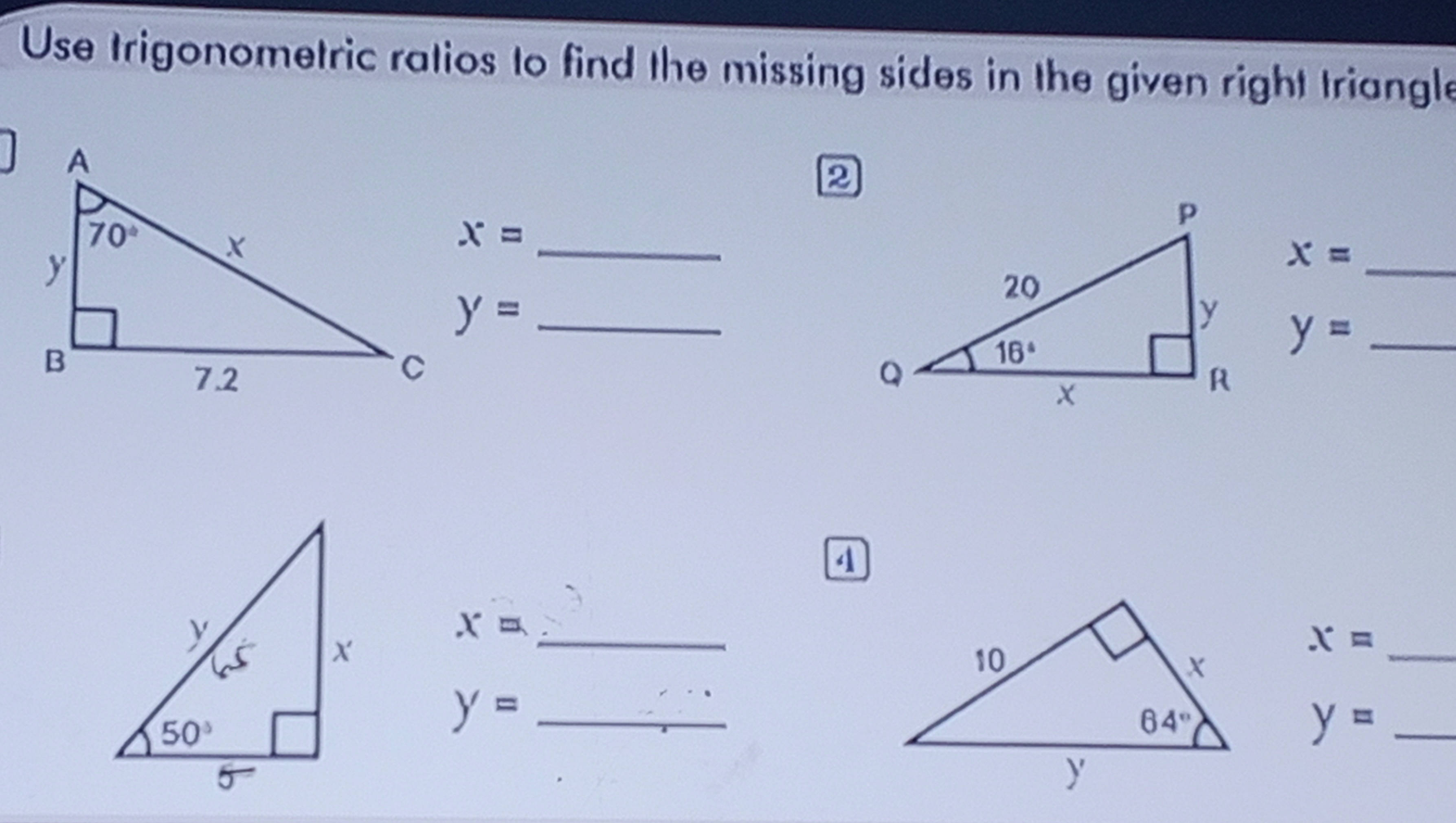 Use trigonometric ratios to find the missing | StudyX