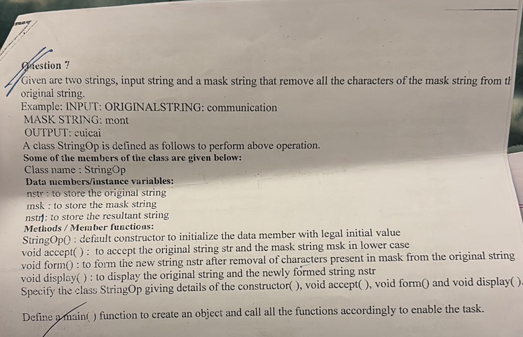 Given are two strings, input string and a | StudyX
