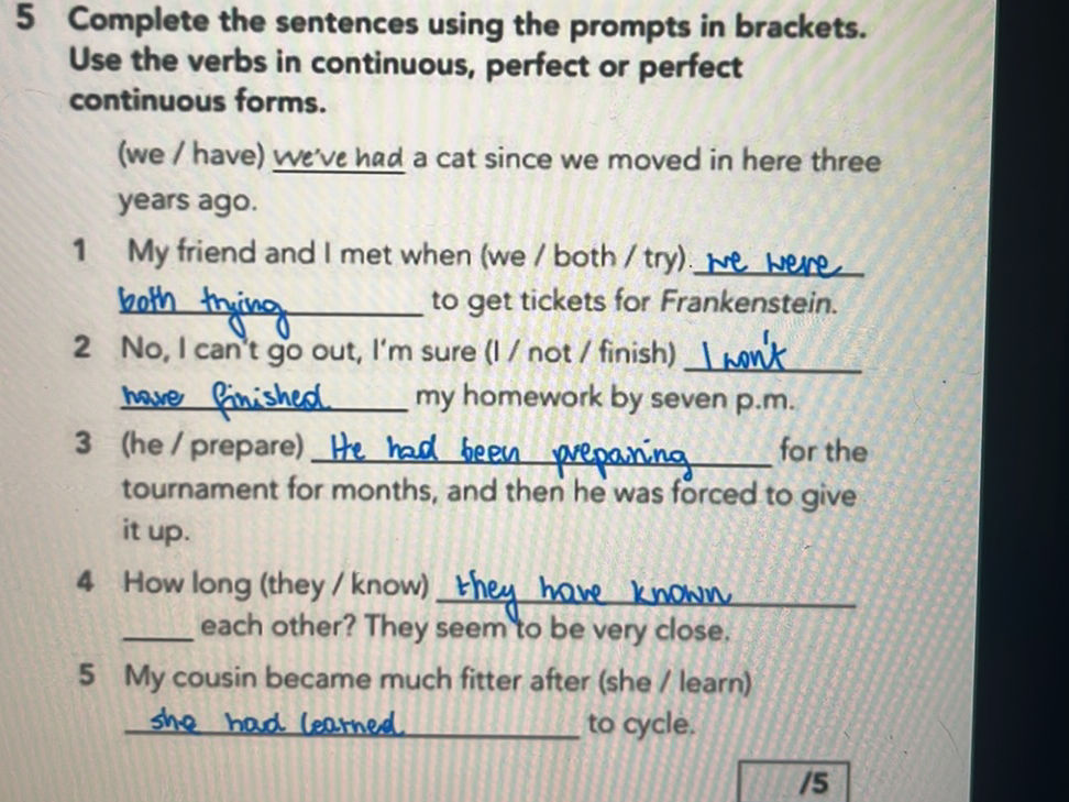 5 Complete the sentences using the prompts | StudyX