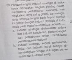 23. Pengembangan industri strategis di | StudyX