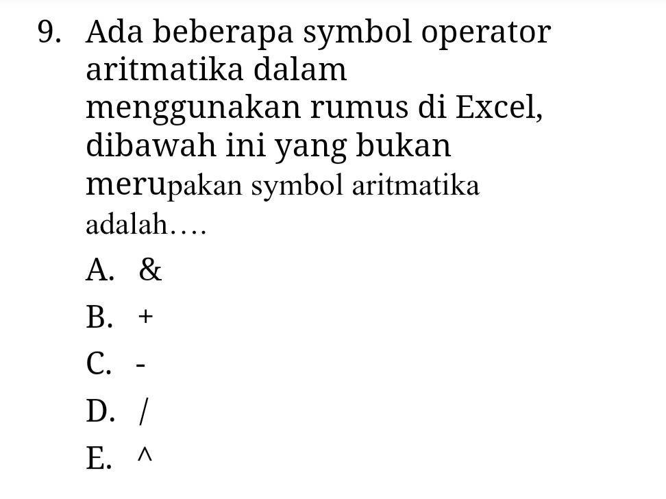 9. Ada beberapa symbol operator aritmatika | StudyX