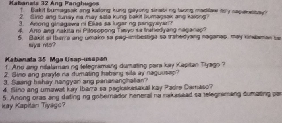 Kabanata 32 Ang Panghugos 1. Bakit bumagsak