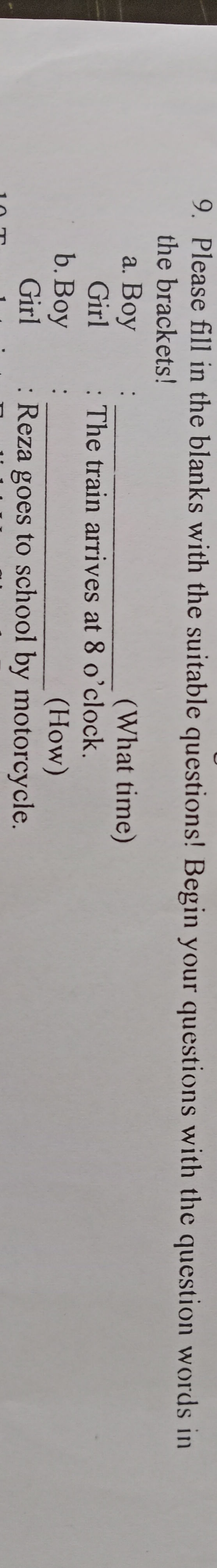 9. Please fill in the blanks with the | StudyX
