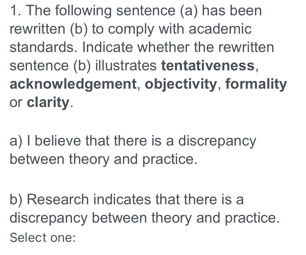 1. The following sentence (a) has been | StudyX