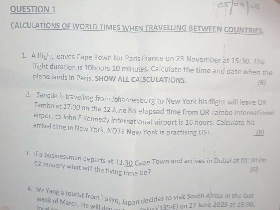 QUESTION 1 CALCULATIONS OF WORLD TIMES WHEN | StudyX