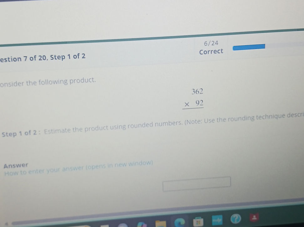 Consider the following product. 362 × 92 | StudyX