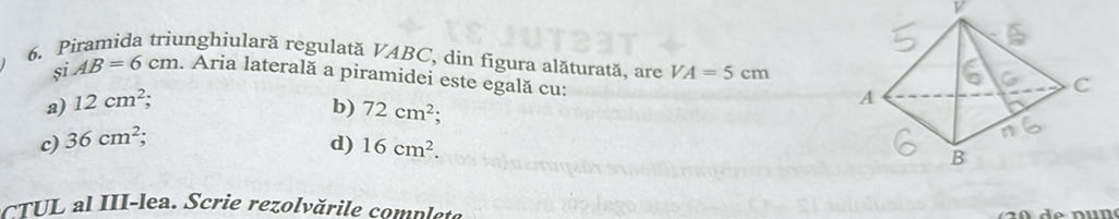 6. Piramida triunghiulară regulată VABC, din | StudyX