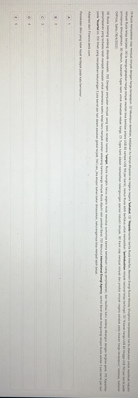 Pemakaian diksi yang tidak tepat terdapat | StudyX