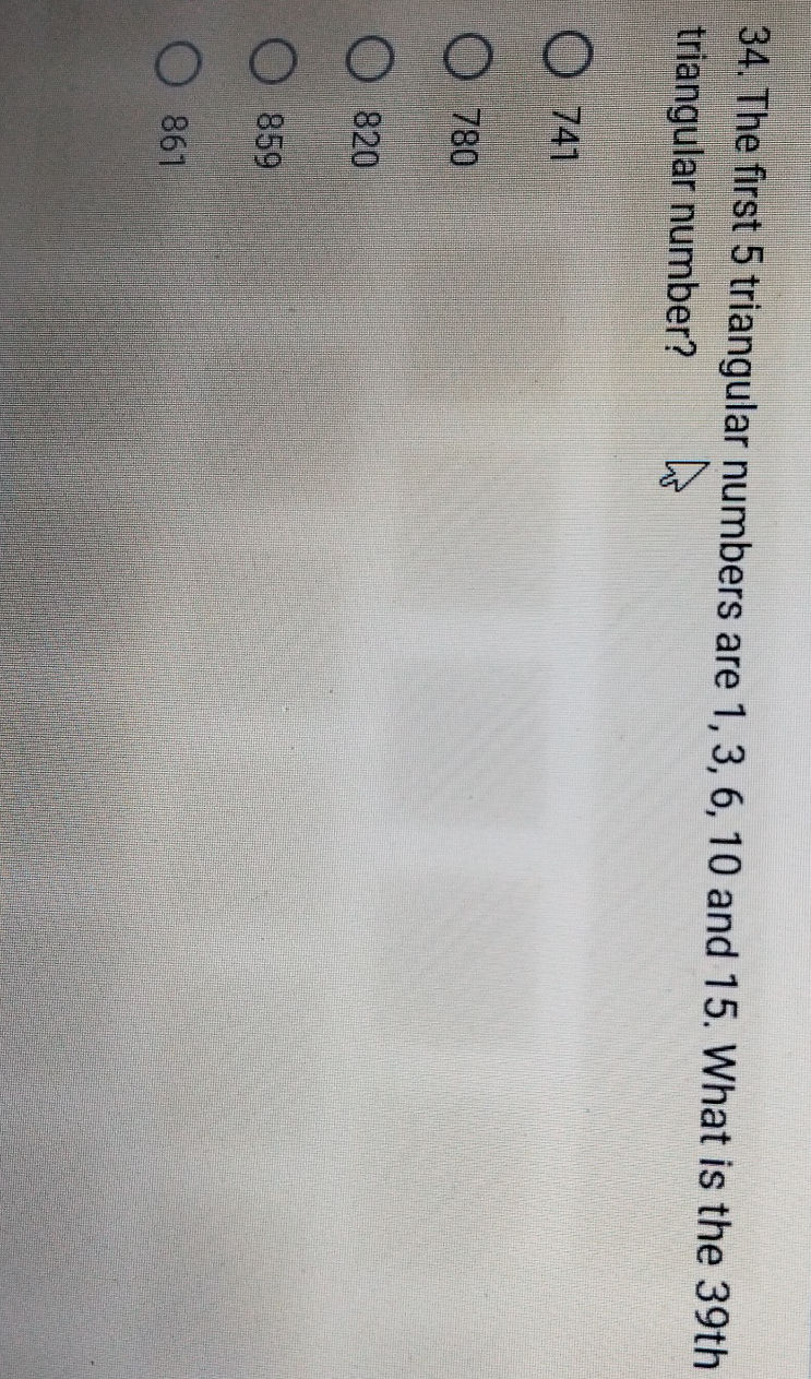 34. The first 5 triangular numbers are 1, 3, | StudyX