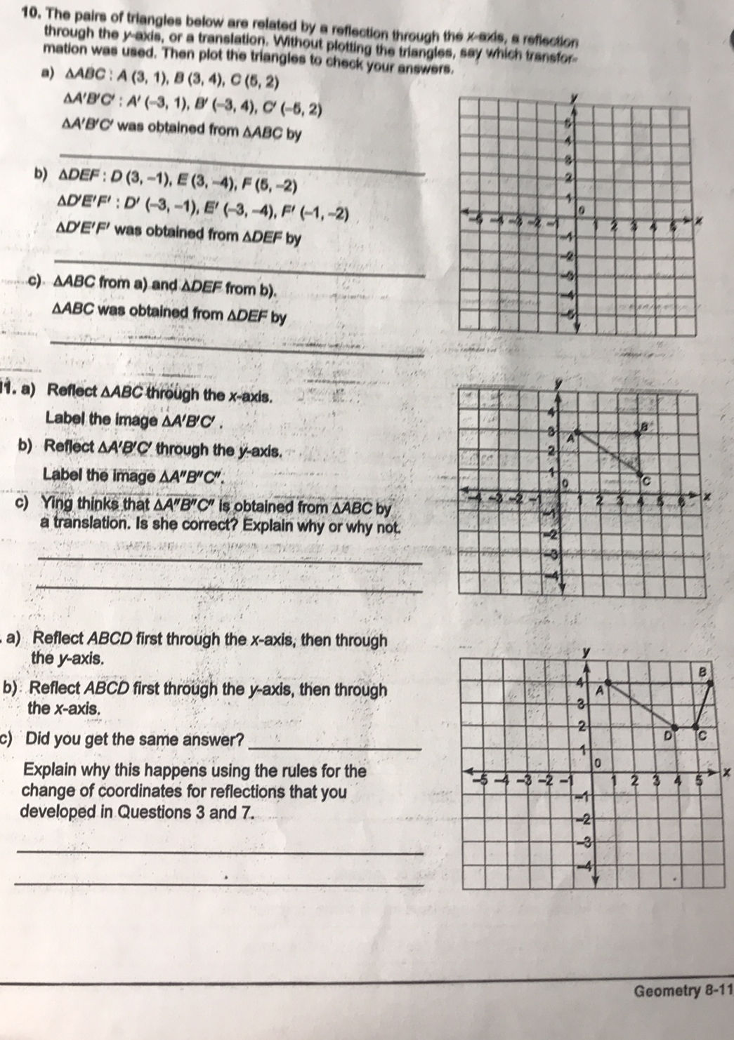 10. The pairs of triangles below are related | StudyX