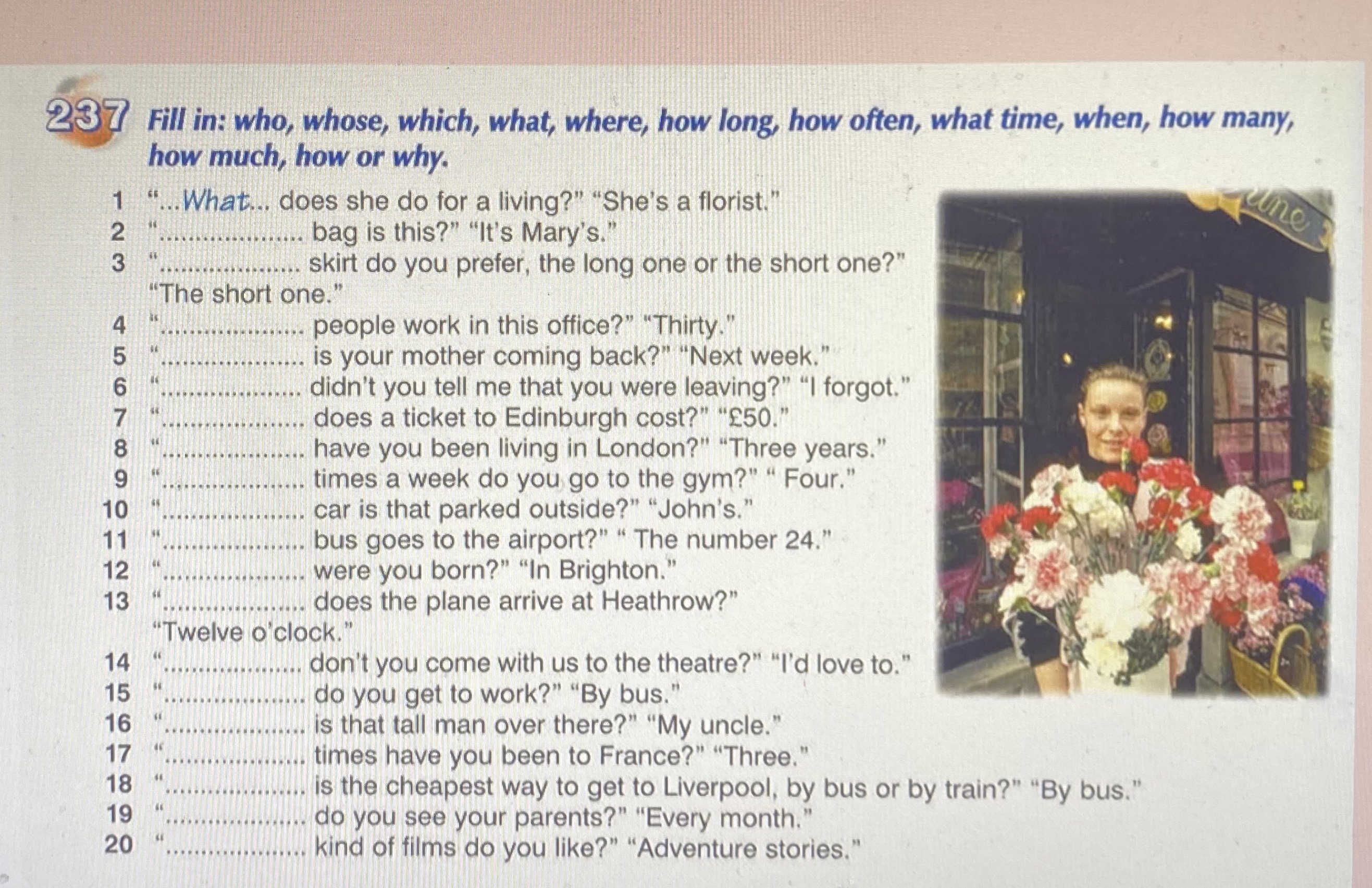 237 Fill in: who, whose, which, what, where, | StudyX