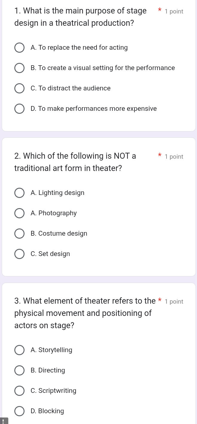 1. What is the main purpose of stage design | StudyX