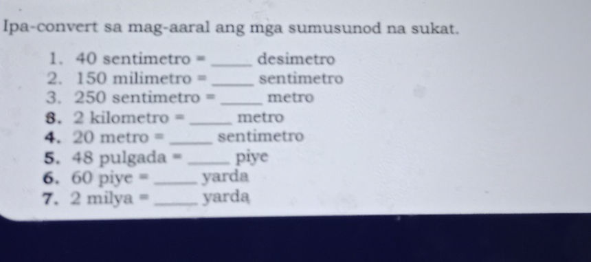 Ipa-convert sa mag-aaral ang mga sumusunod | StudyX
