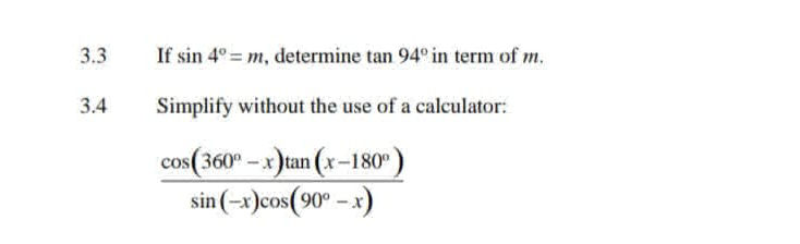 3.3 If sin 4° = m, determine tan 94° in term | StudyX