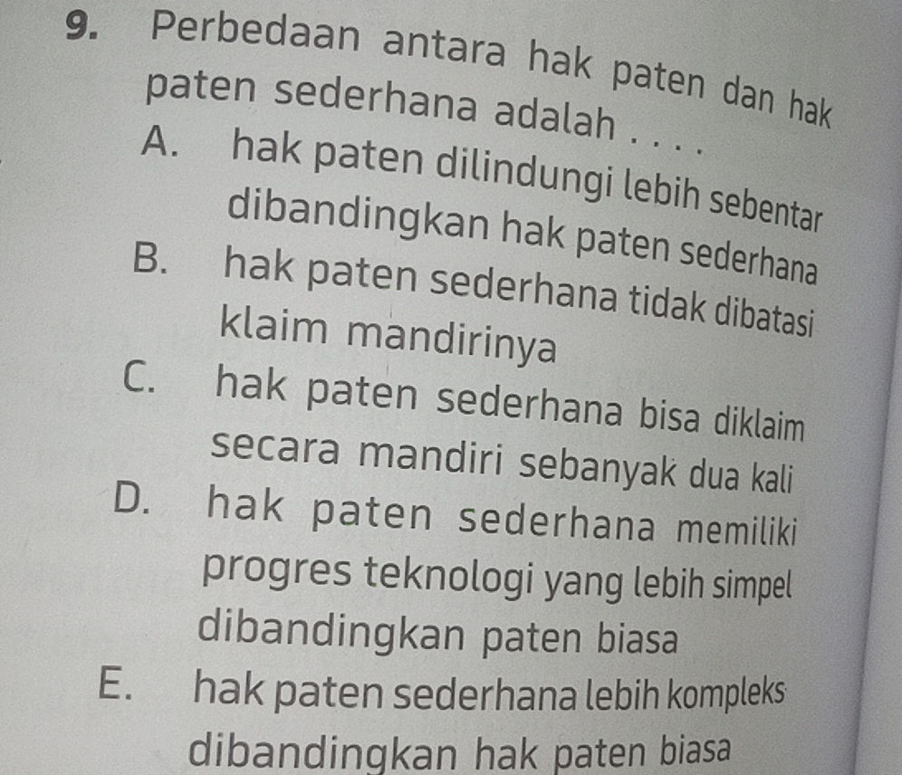 9. Perbedaan antara hak paten dan hak paten | StudyX
