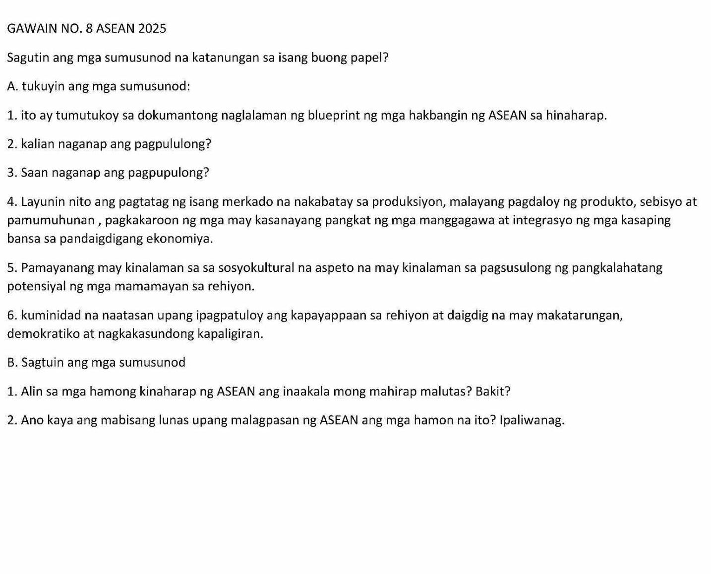 GAWAIN NO. 8 ASEAN 2025 Sagutin ang mga | StudyX