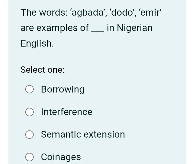 The words: 'agbada', 'dodo', 'emir' are | StudyX