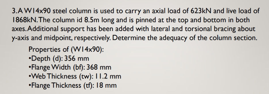 3. A W14x90 steel column is used to carry an | StudyX