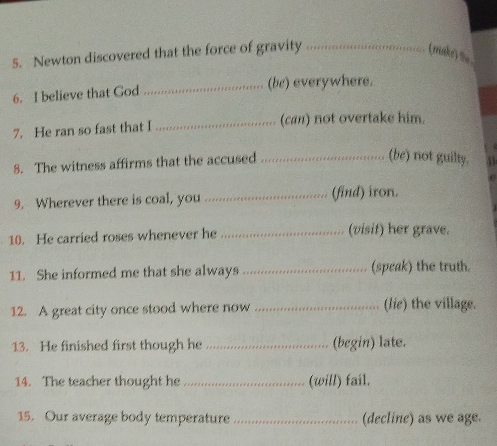 5. Newton discovered that the force of | StudyX