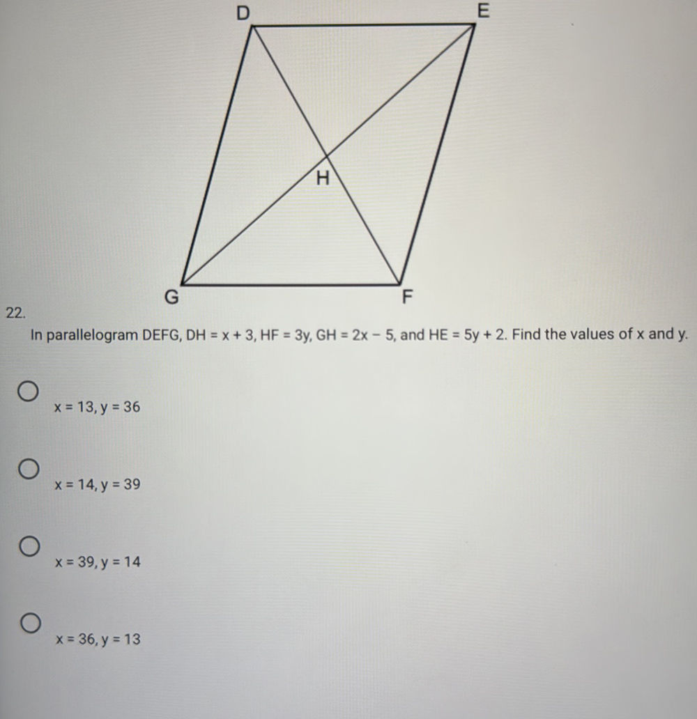 In parallelogram DEFG, DH = x + 3, HF = 3y, | StudyX