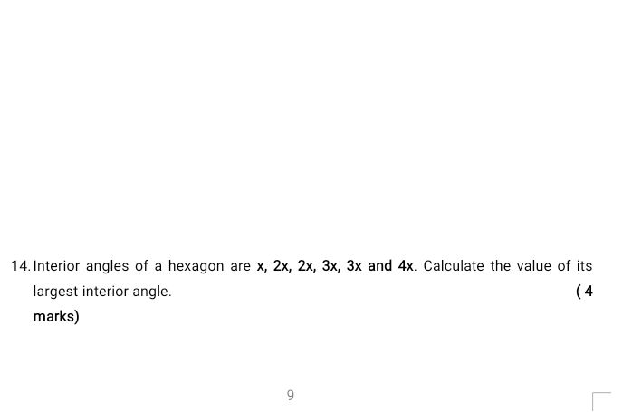 14. Interior angles of a hexagon are x, 2x, | StudyX
