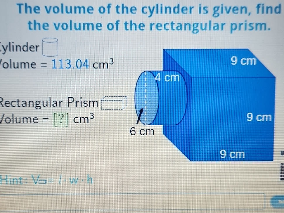 The volume of the cylinder is given, find | StudyX