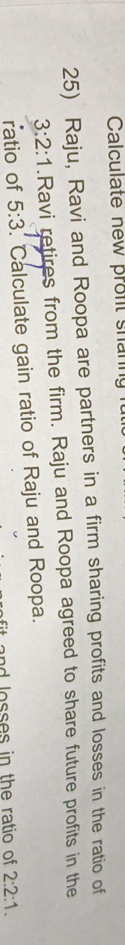 25) Raju, Ravi and Roopa are partners in a | StudyX
