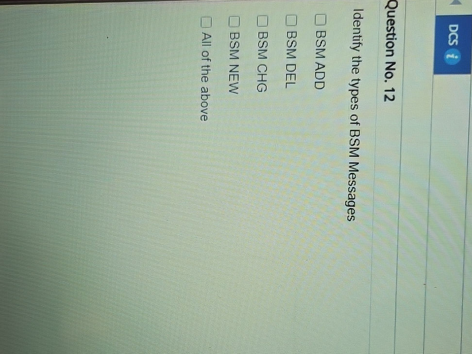 Question No. 12 Identify the types of BSM | StudyX