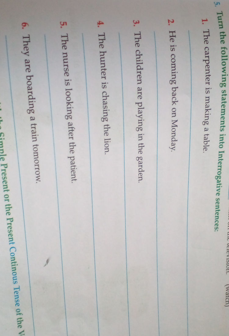 5. Turn the following statements into | StudyX