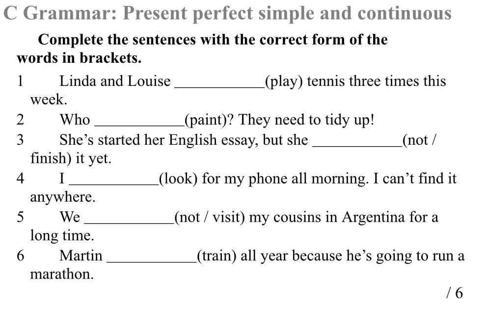 Complete the sentences with the correct form | StudyX