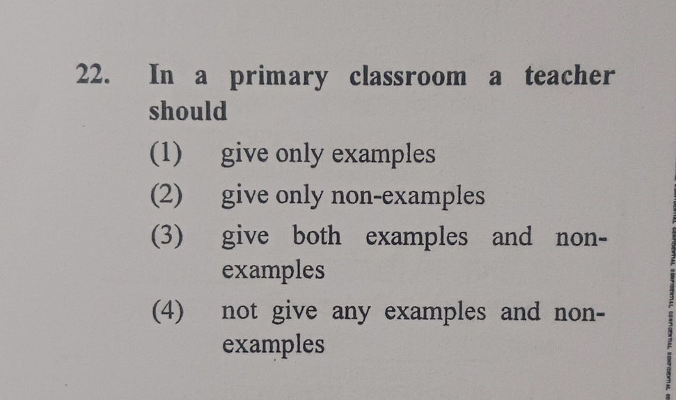 22. In a primary classroom a teacher should | StudyX