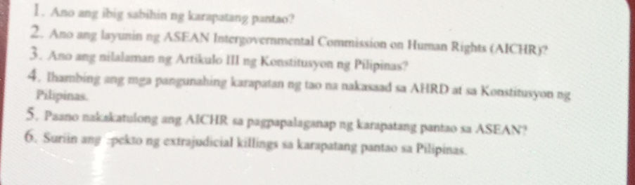 1. Ano ang ibig sabihin ng karapatang | StudyX