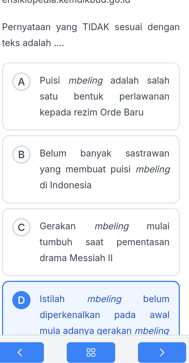 Pernyataan yang TIDAK sesuai dengan teks | StudyX