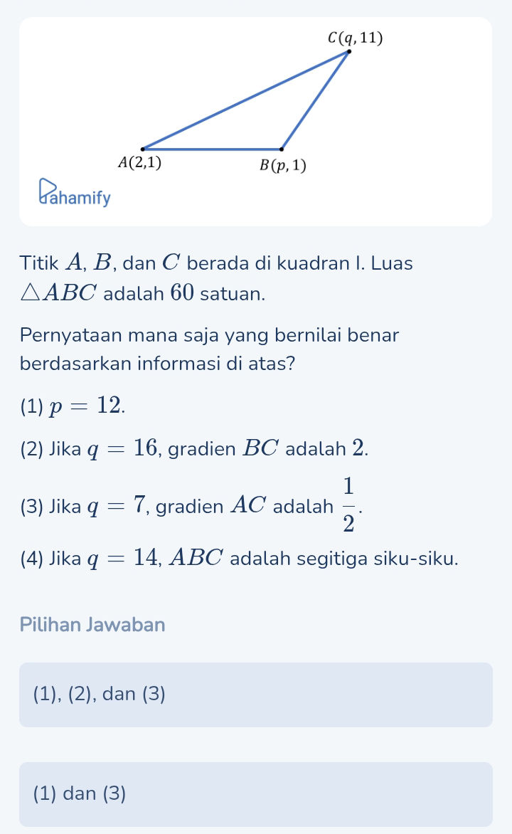 Titik A, B, dan C berada di kuadran I. Luas | StudyX
