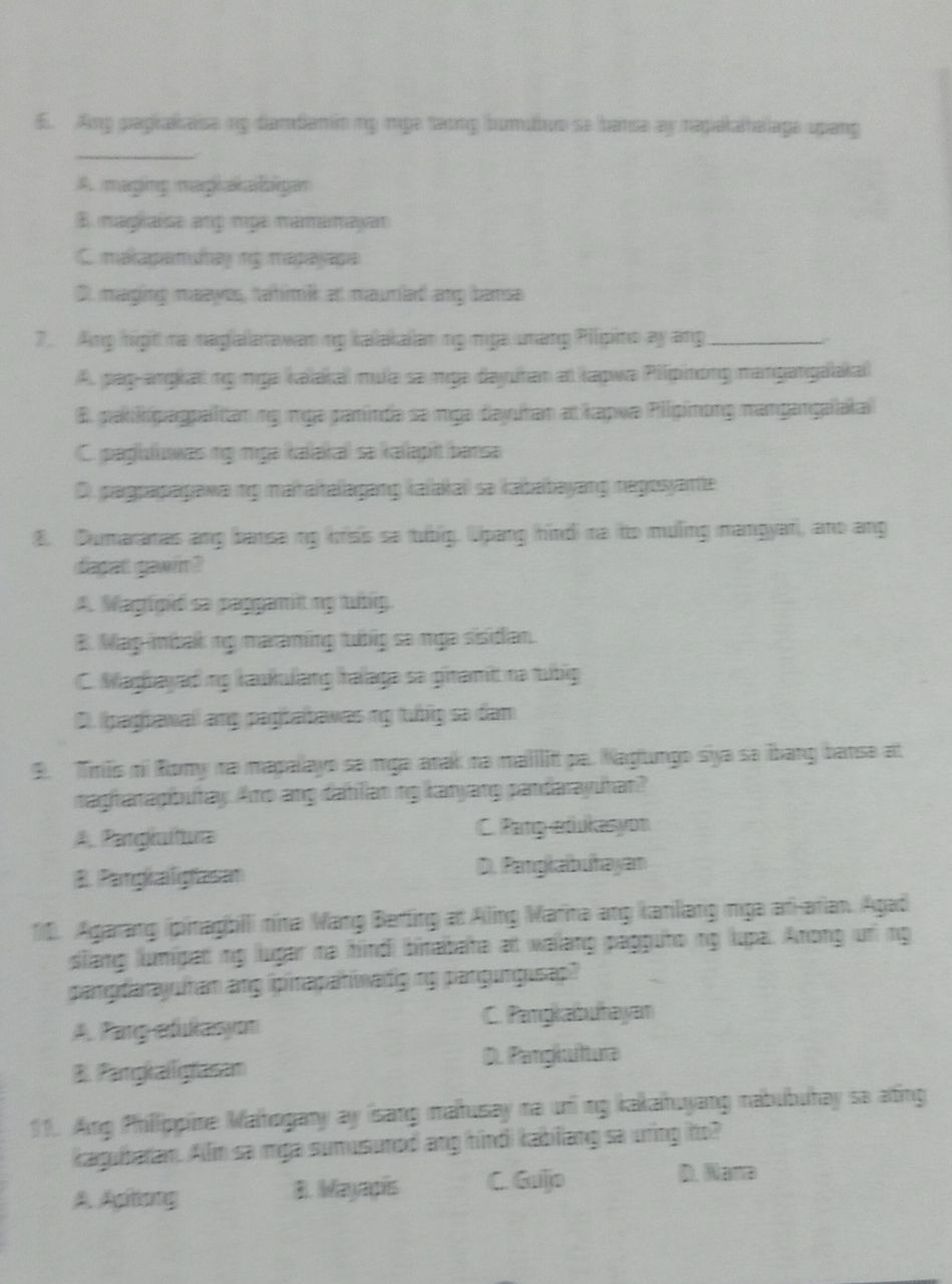 6. Ang pagkakaisa ng damdamin ng mga taong | StudyX