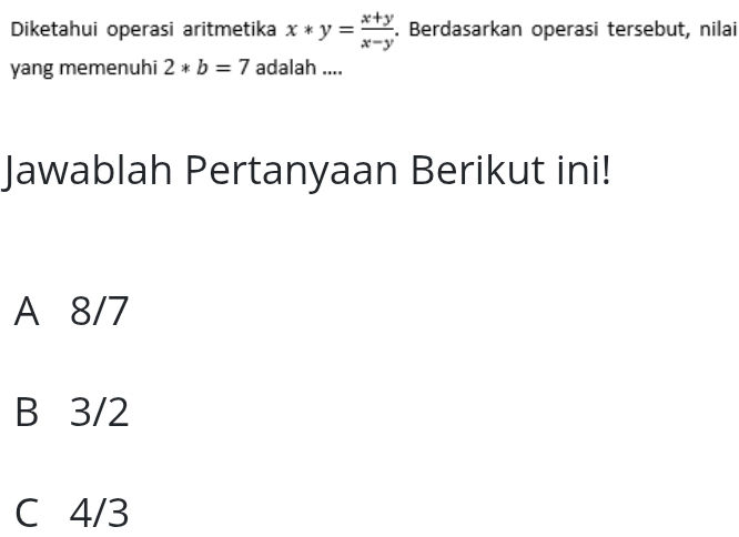 Diketahui operasi aritmetika $x * y = | StudyX