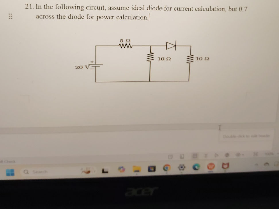 21. In the following circuit, assume ideal | StudyX
