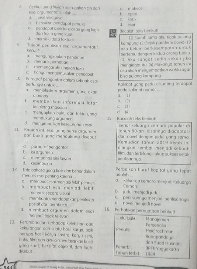 8. Berikut yang bukan merupakan ciri dari | StudyX
