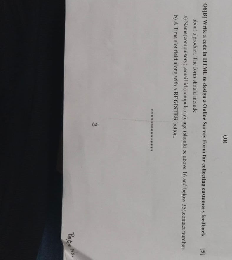 Q8[B] Write a code in HTML to design a | StudyX