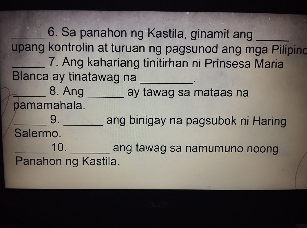 6. Sa panahon ng Kastila, ginamit ang ____ | StudyX