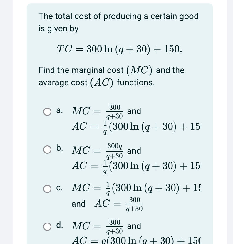The total cost of producing a certain good | StudyX